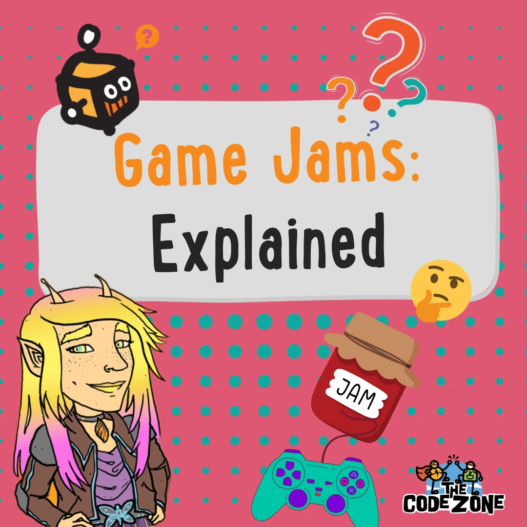 Game Jams Explained - The Code Zone
